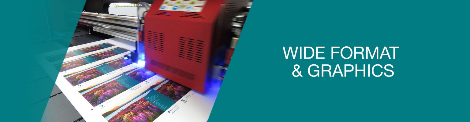 Wide Format & Graphics